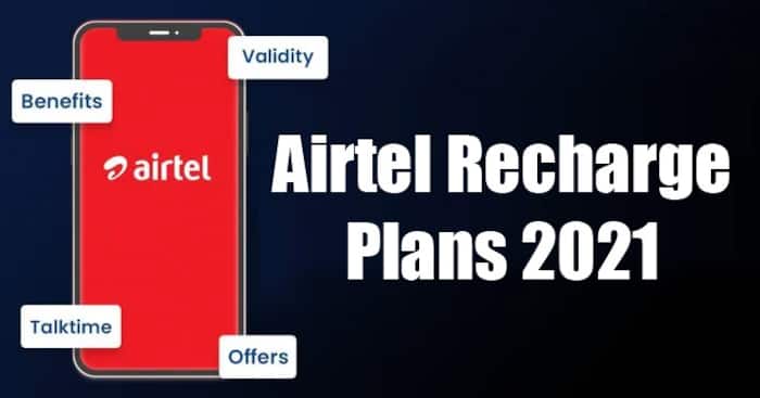 Airtel Announces New Recharge Plans; All You Need To know