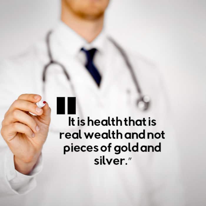 10 quotes to prove Health is more important than Wealth